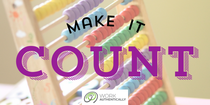Event – Make It Count | Work Authentically